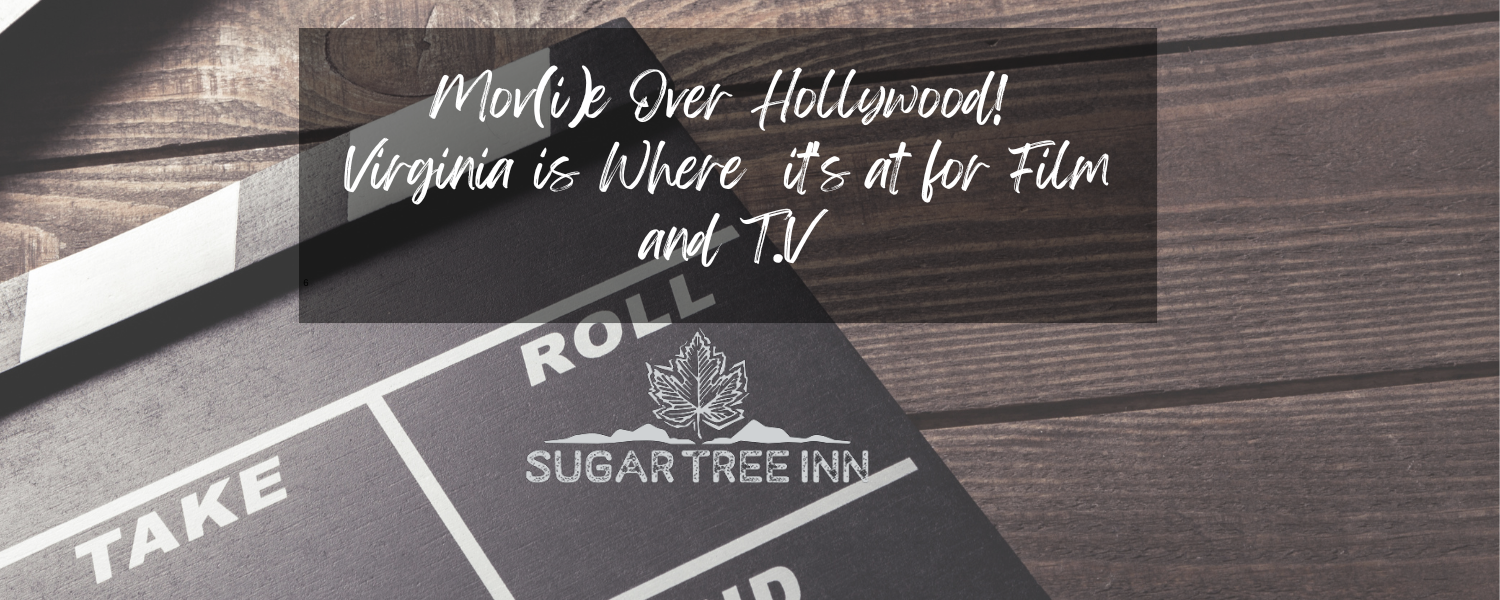 Famous Movies and TV Shows Filmed in Virginia